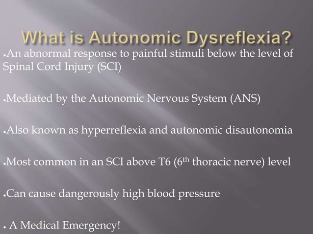 Autonomic dysreflexia in spinal cord injury | PPTX | First Aid | Injuries