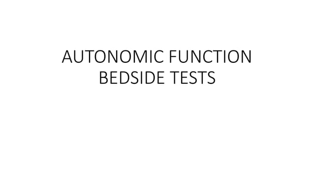Autonomic function bedside tests | PPT