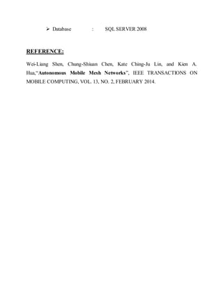 IEEE 2014 DOTNET MOBILE COMPUTING PROJECTS Autonomous mobile-mesh-networks | DOCX | Computer ...