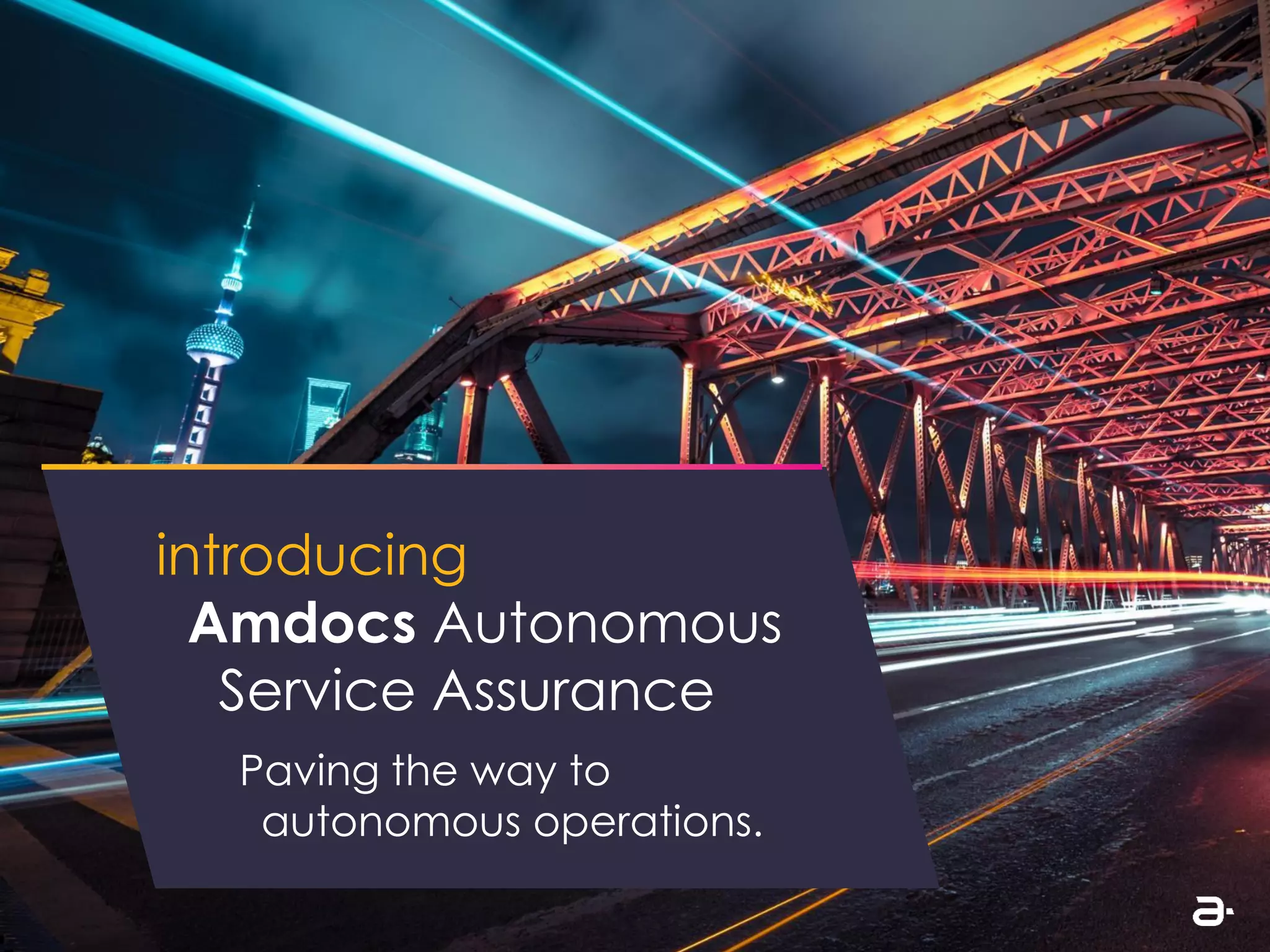 Amdocs Autonomous Service Assurance | PDF