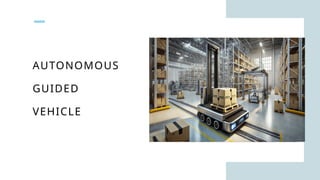 industrial agv presentation ppt including calculations | PPTX