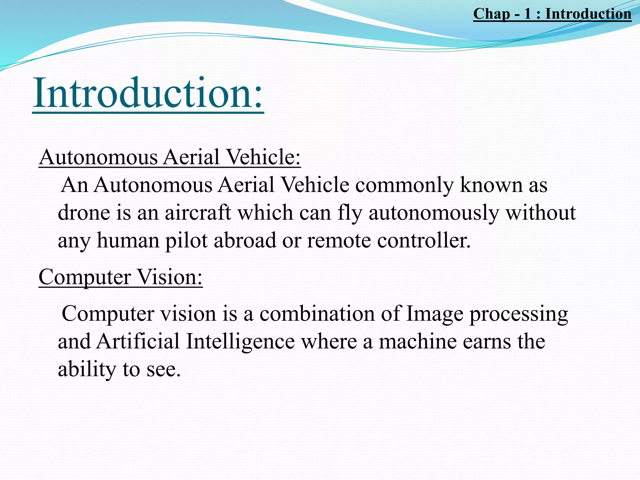 Autonomous aerial vehicle based on computer vision | PPTX