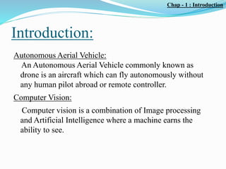 Autonomous aerial vehicle based on computer vision | PPT