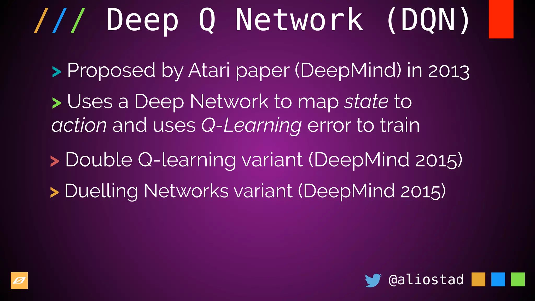 Autonomous Agents With Deep Reinforcement Learning Oredev 2018 Ppt