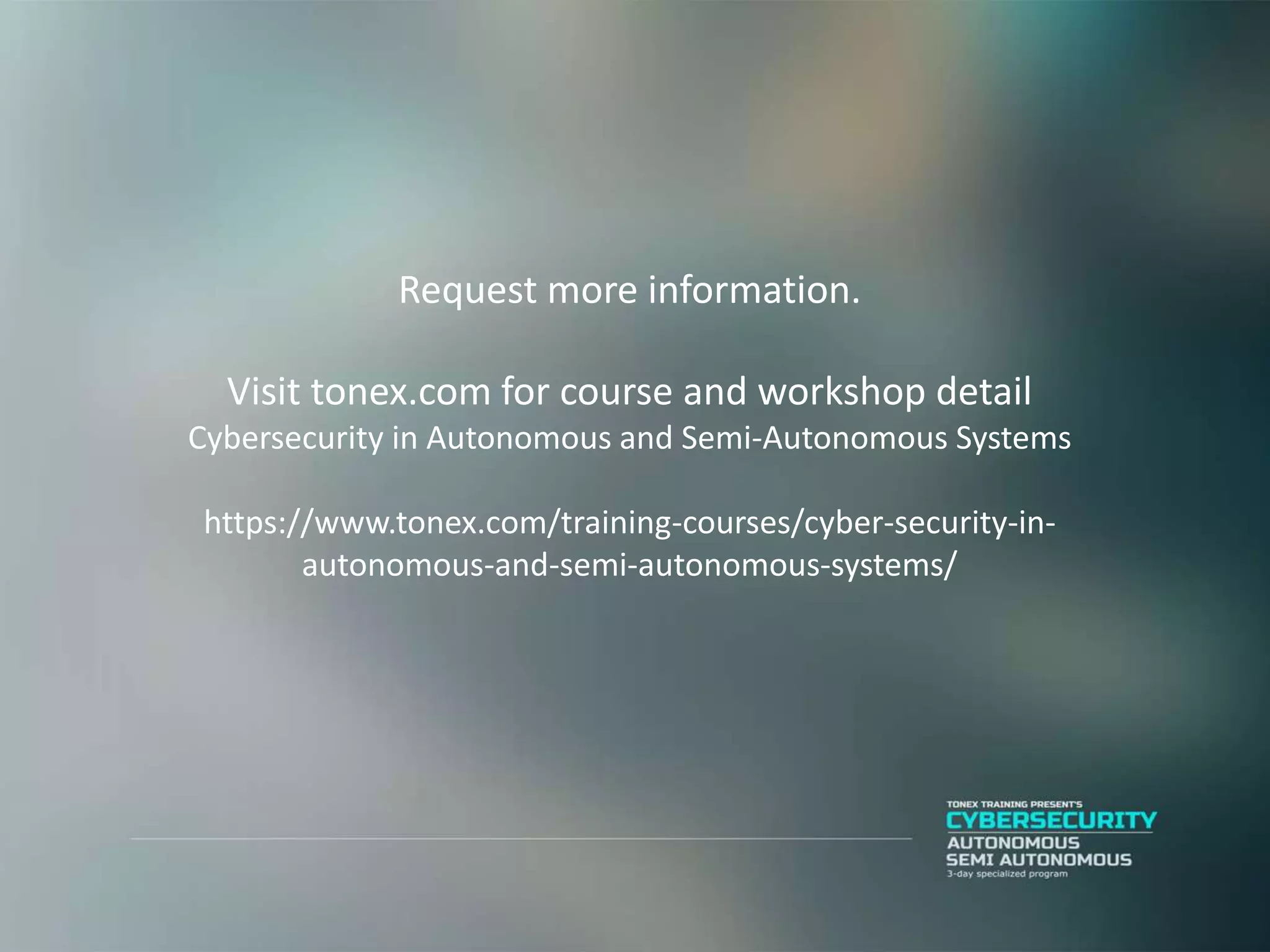 Autonomous and Semi-Autonomous Cybersecurity Training | PPTX ...