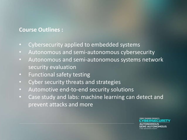 Autonomous and Semi-Autonomous Cybersecurity Training | PPTX | Technology Industry | Industries