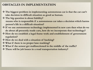 Autonomous car | PPTX | Automotive Industry | Industries