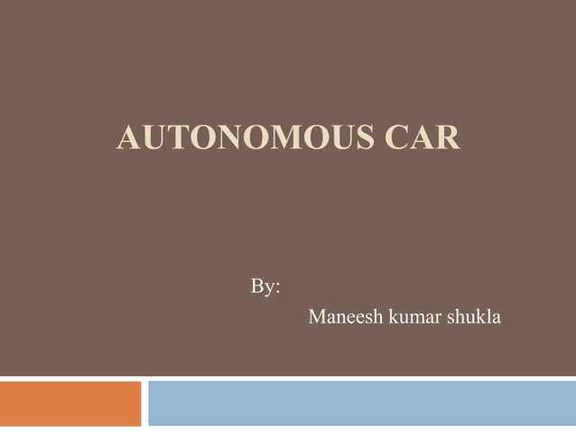 Autonomous car | PPT