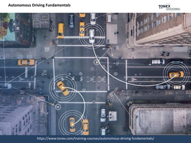 Autonomous driving fundamentals, training, courses on Tonex | PPTX