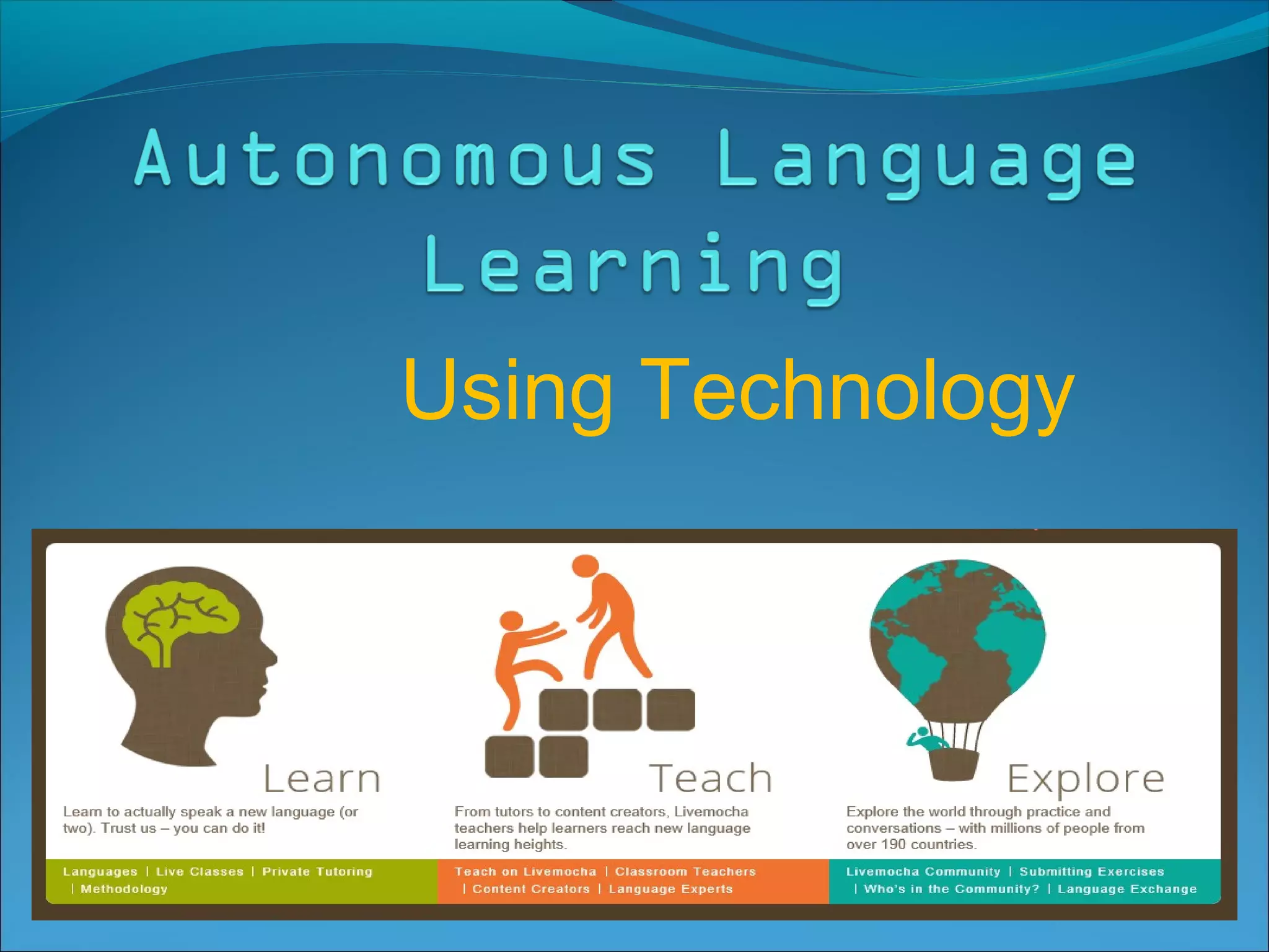 Autonomous Language Learning from JALTCALL 2013 | PPT