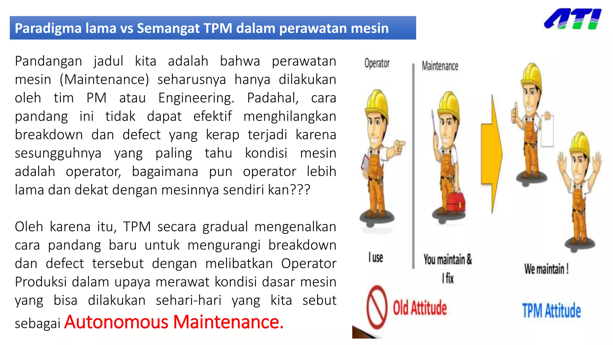 Autonomous Maintenance - TPM ATI (1).pptx