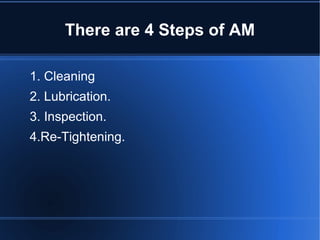 Autonomous maintenance ppt | ODP