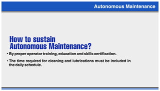 AUTONOMOUS MAINTENANCE PRESENTATION | PDF