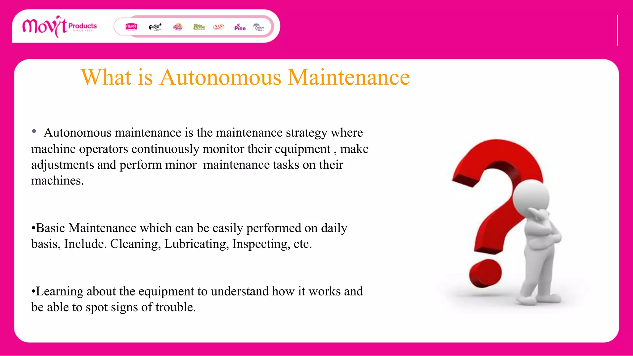Autonomous maintenance training | PPTX