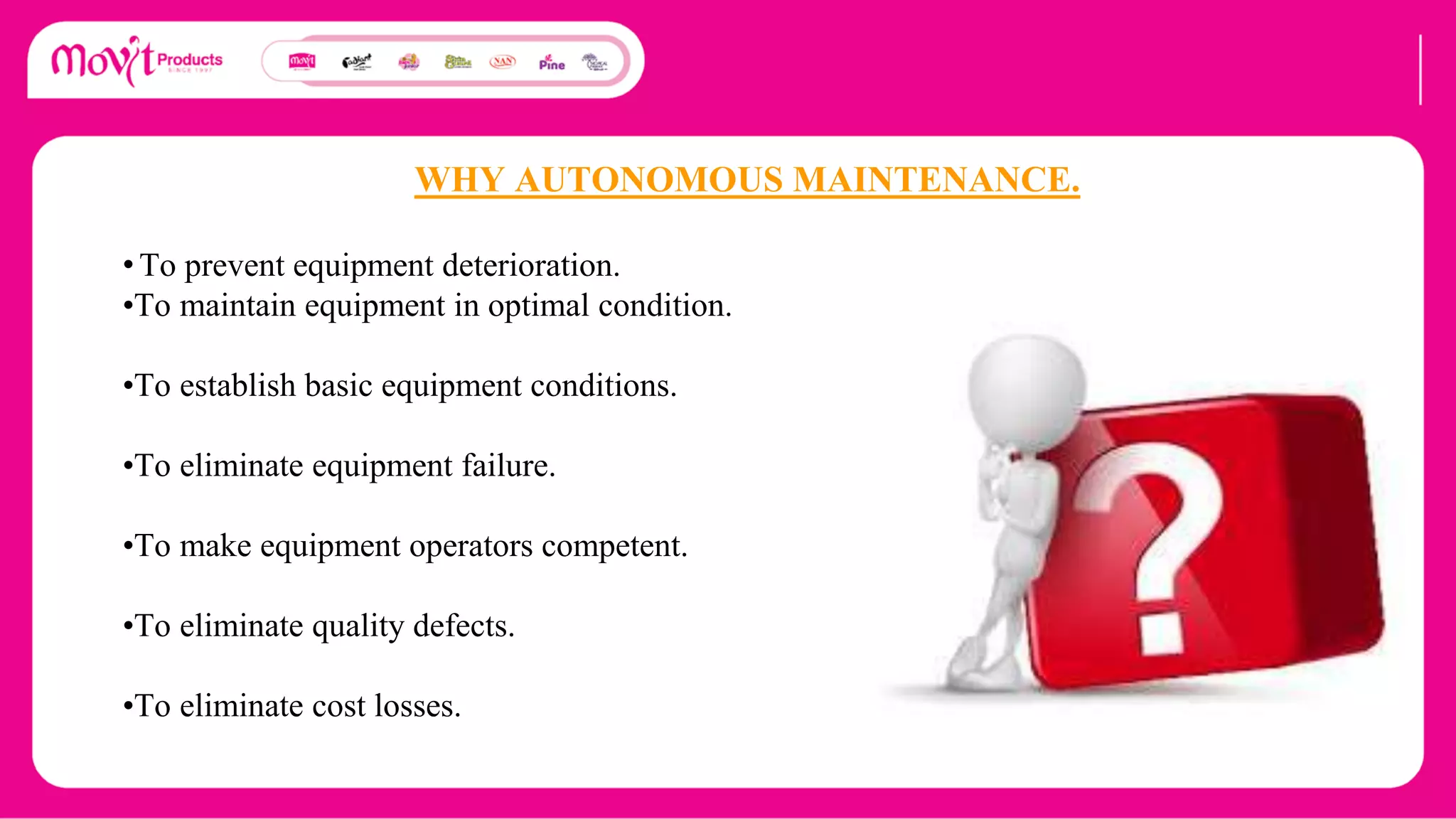Autonomous maintenance training | PPTX