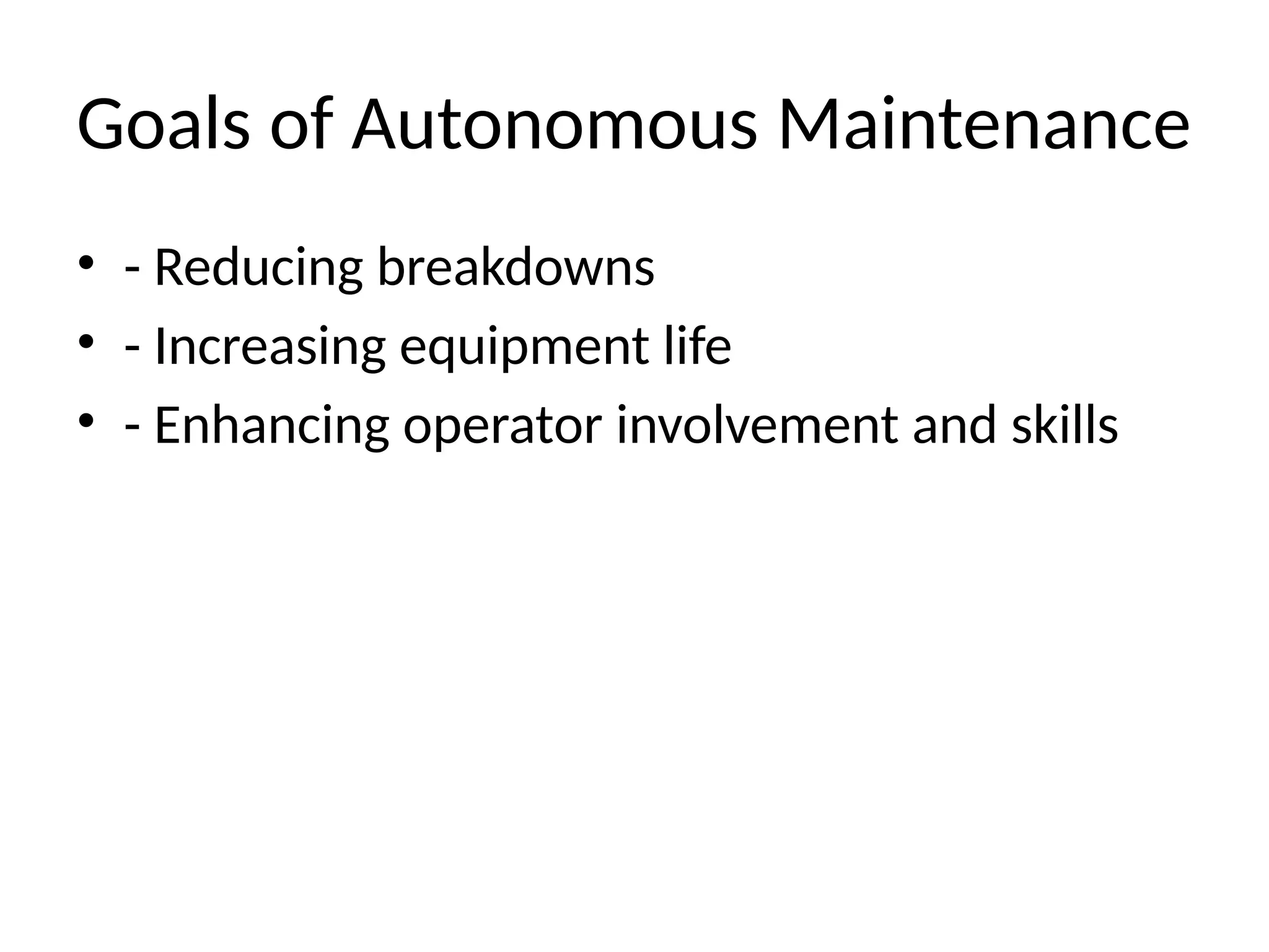 Autonomous Maintenance for Engineers and Operators | PPT | Free Download