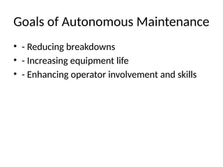 Autonomous Maintenance for Engineers and Operators | PPT | Free Download