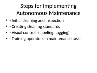 Autonomous Maintenance for Engineers and Operators | PPT