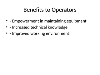 Autonomous Maintenance for Engineers and Operators | PPT | Free Download