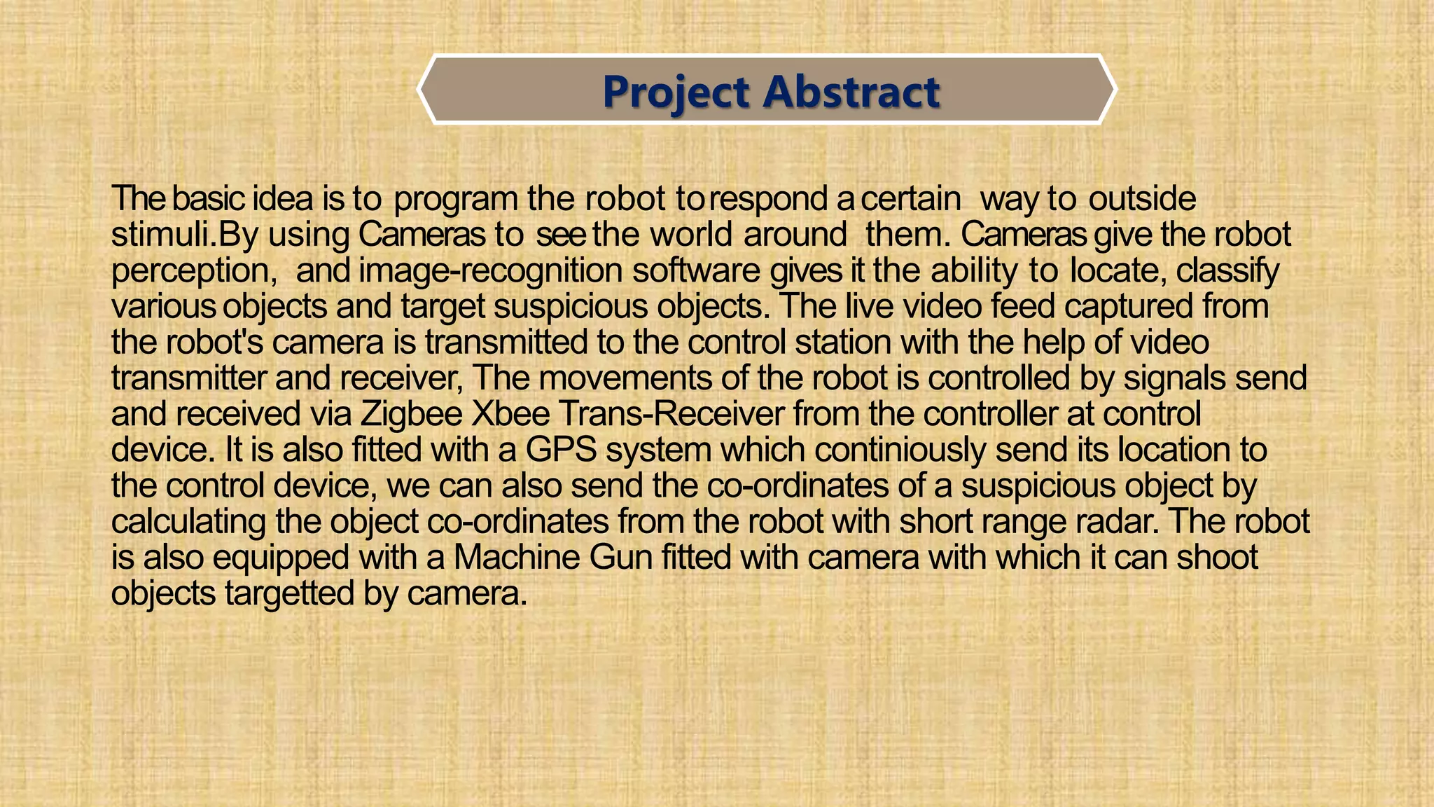 Autonomous military robot with short range radar and guidance system ...