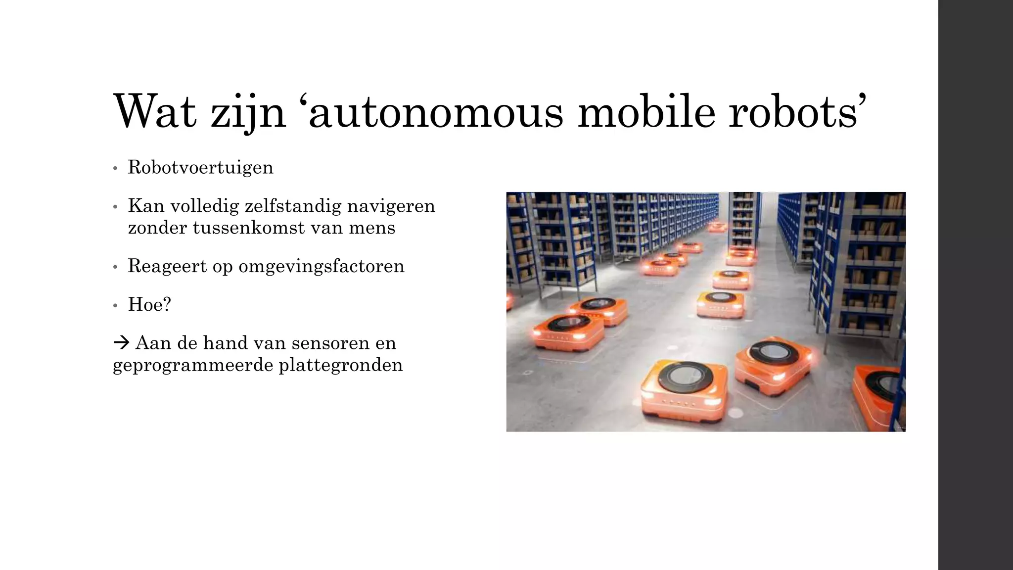 Autonomous mobile robots | PPTX