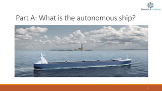 Autonomous shipping | PPTX