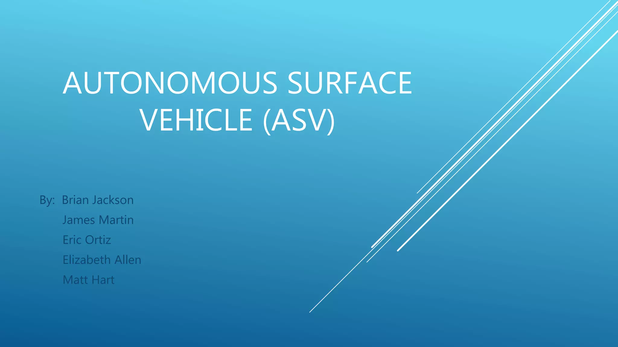 Autonomous surface vehicle (asv) | PPTX