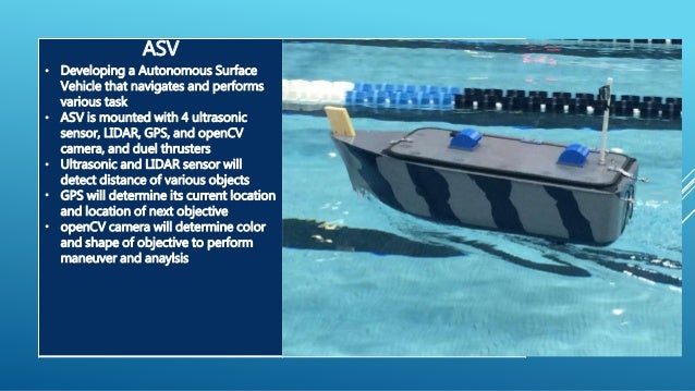 Autonomous surface vehicle (asv) Autonomous surface vehicle (asv)