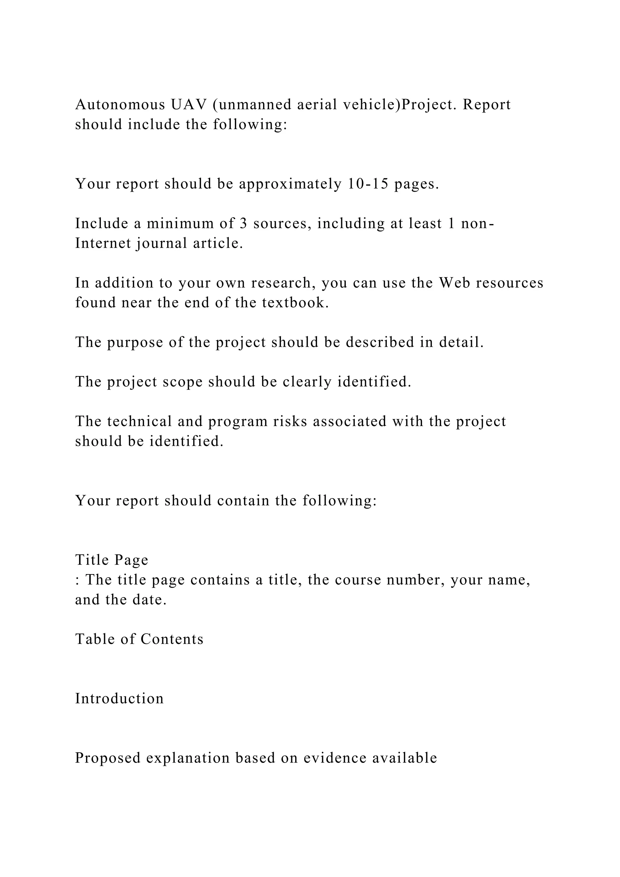 Autonomous UAV (unmanned aerial vehicle)Project. Report should inclu.docx