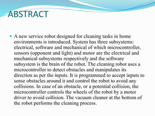 Autonomous vacuum cleaning robot | PPTX