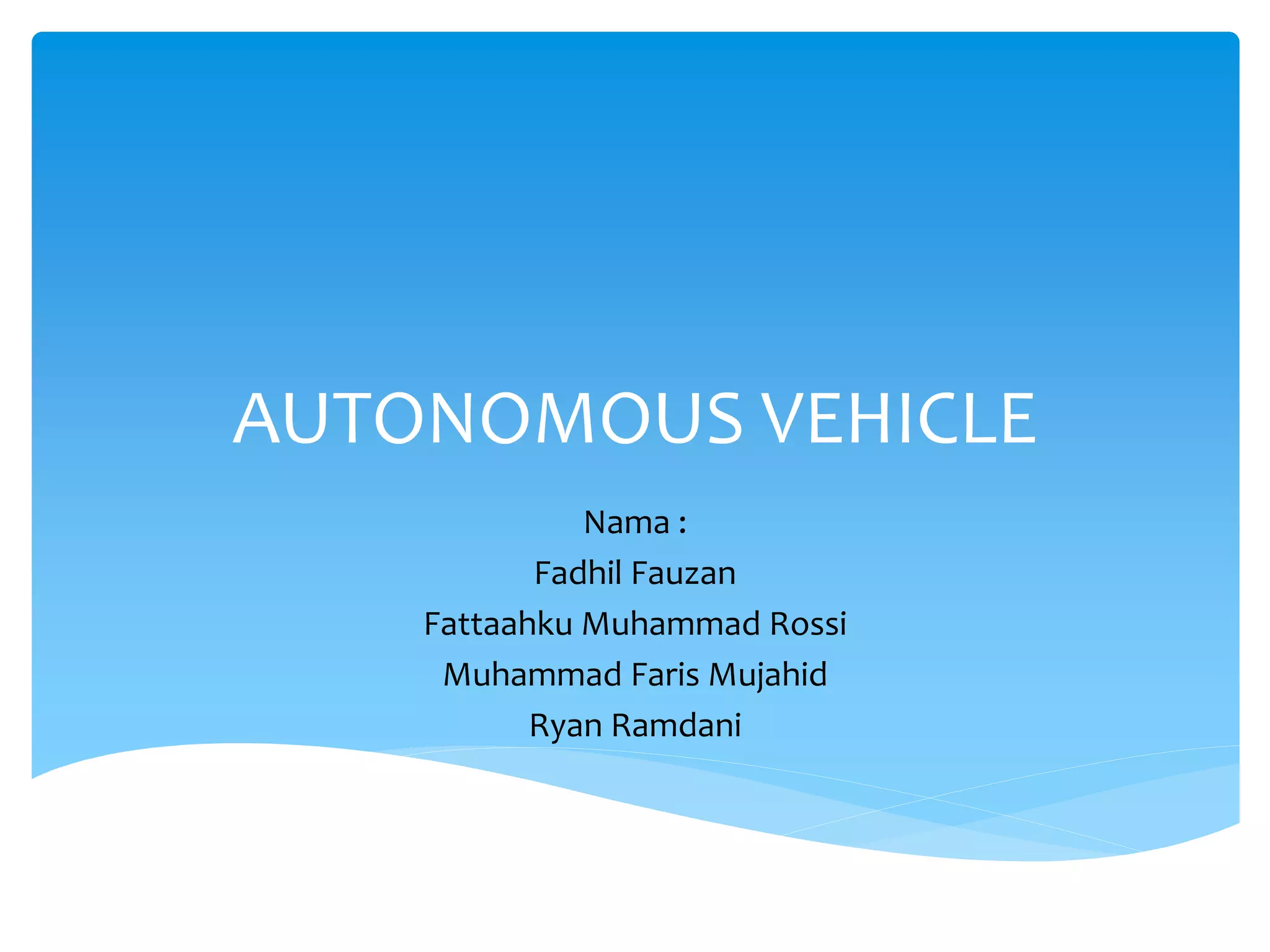 Autonomous vehicle | PPTX