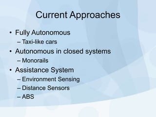 Autonomous Vehicles PP.ppt | Driverless Cars | Auto Type
