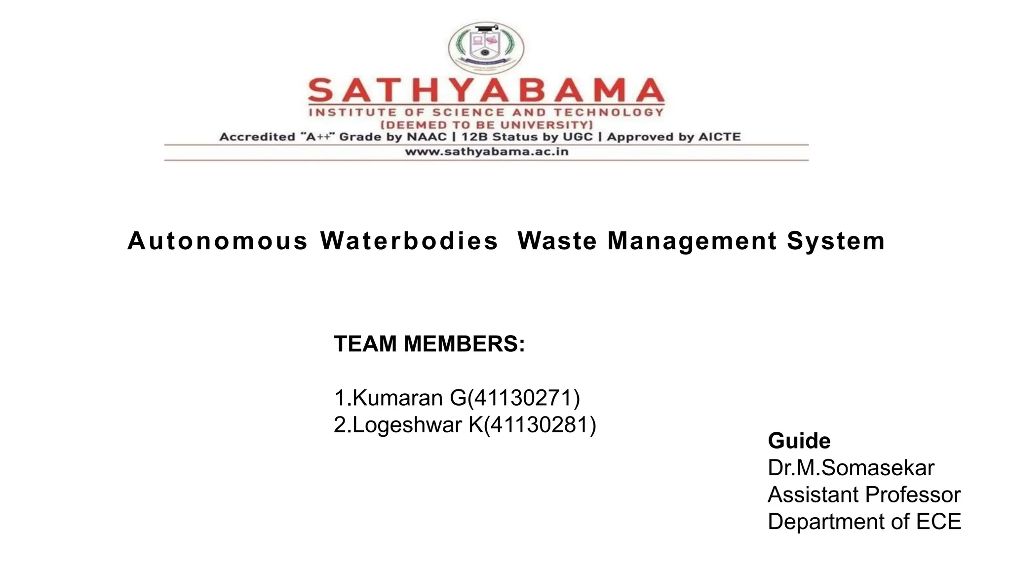 AUTONOMOUS WATER BODIES WASTE MANAGEMENT SYSTEM.pptx