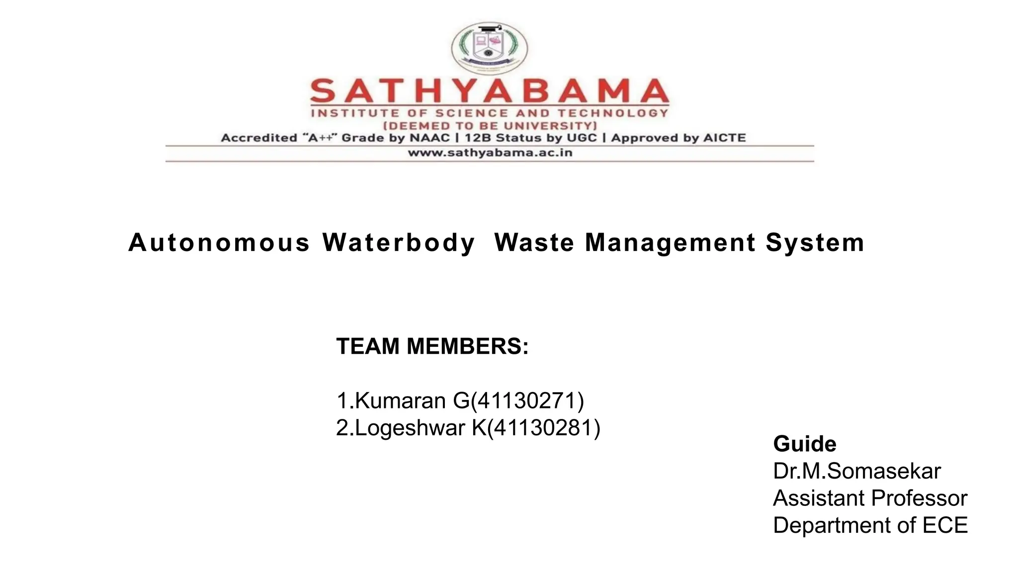 AUTONOMOUS WATER BODIES WASTE MANAGEMENT SYSTEM[1].pptx