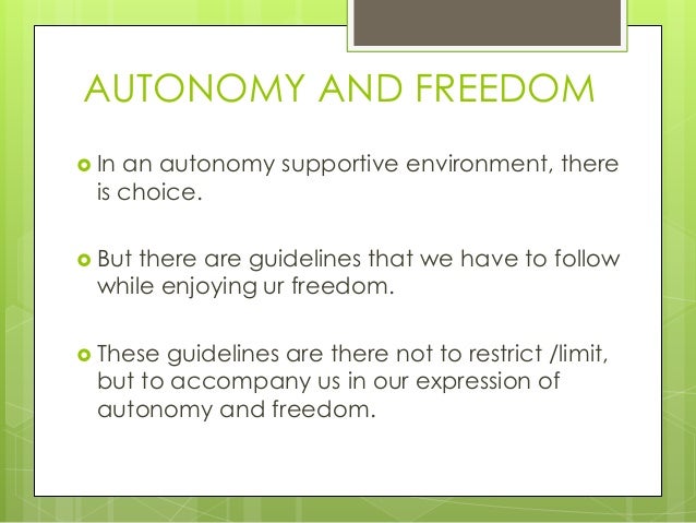Autonomy