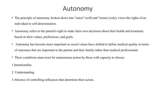 Autonomy and beneficiance/ non-Maleficence.pptx