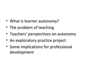Teachers' perspectives on autonomy | PPT