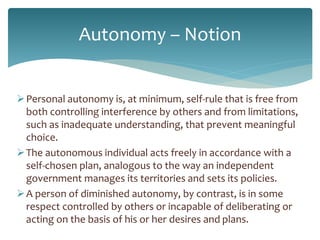 Autonomy in Bioethics | PPTX