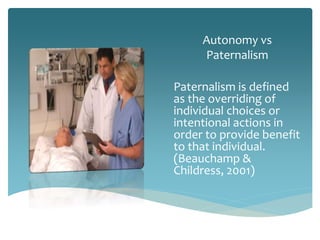 Autonomy in Bioethics | PPTX