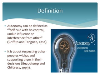 Autonomy in Bioethics | PPTX