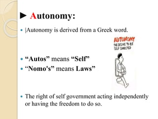 Autonomy, accountability, assertiveness | PPTX