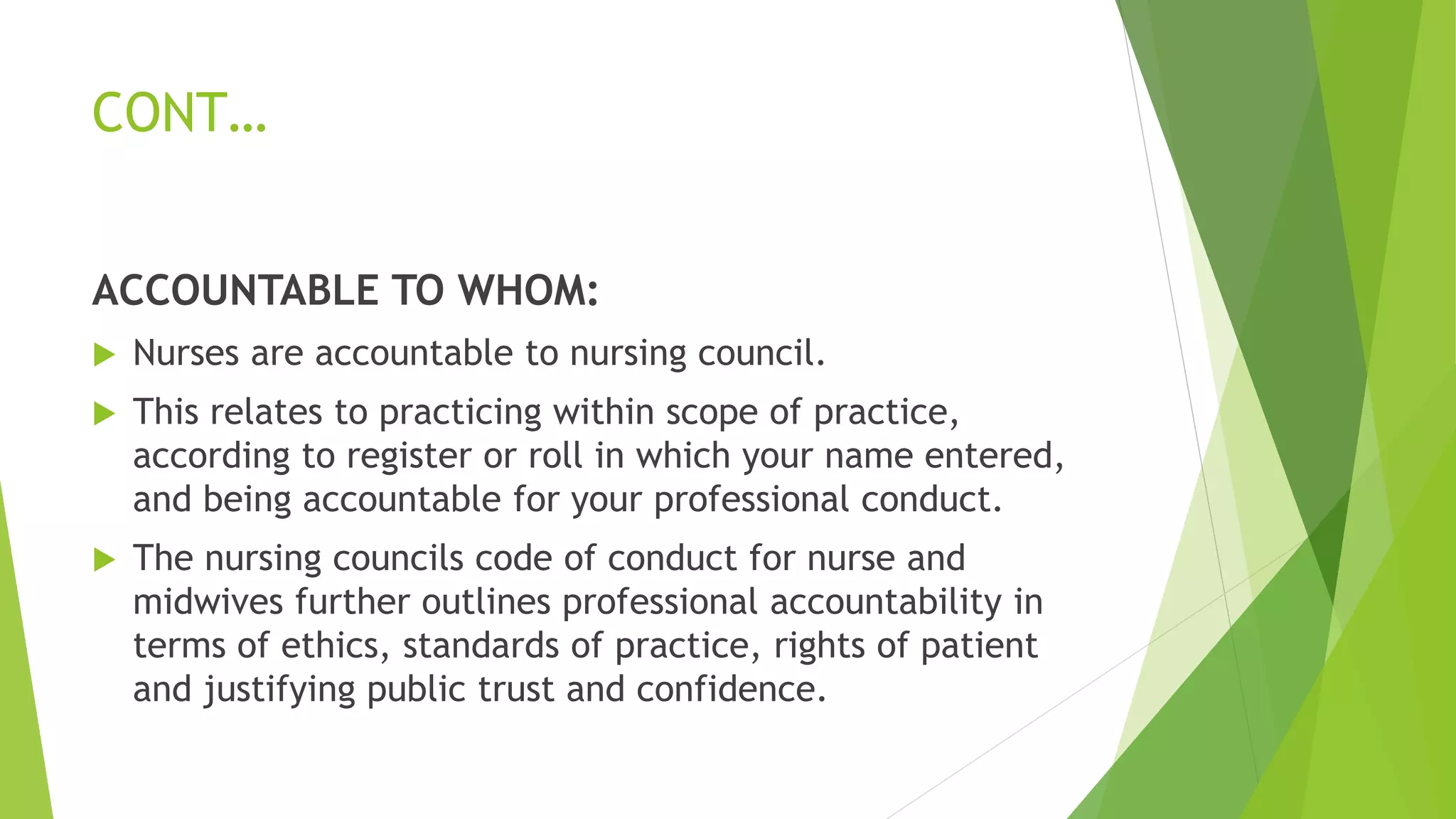 Autonomy and Accountability by tanoj patidar MSc Nursing MSN (Nursing ...