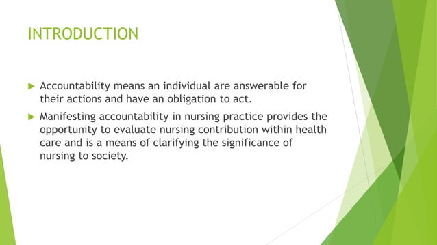 Autonomy and Accountability by tanoj patidar MSc Nursing MSN (Nursing ...
