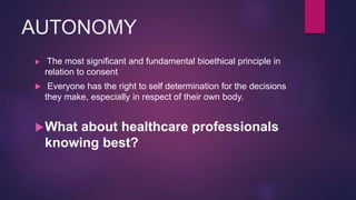 Autonomy and Consent | PPTX