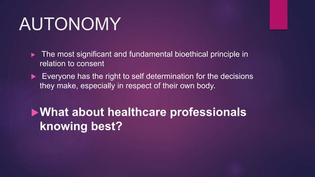 Autonomy and Consent | PPTX