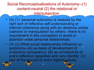 Autonomy, Social Disruption, And Women | PPT