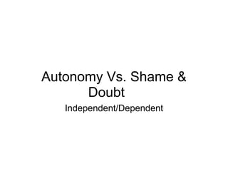 Erikson\'s second stage of development | PPT | Parenting | Family and ...