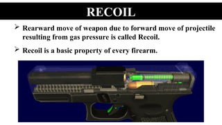 automatic weapon system , recoil , types | PPT