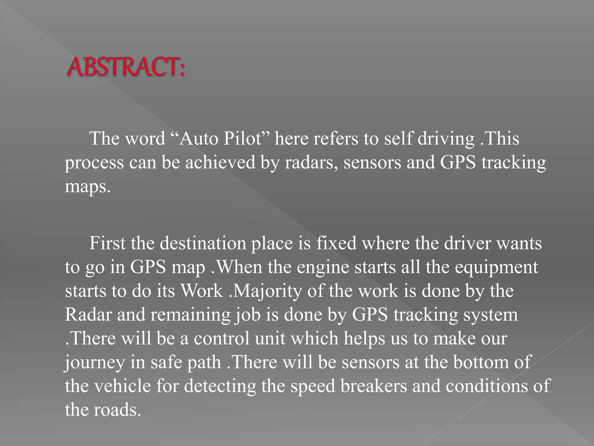 Auto pilot mode/Autonomus car | PPT