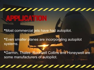 Autopilot Control systems in Aerospace and Aviation | PPTX